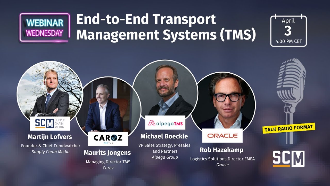 SCM Webinar Wednesday | End to End Transport Management Systems TMS ...