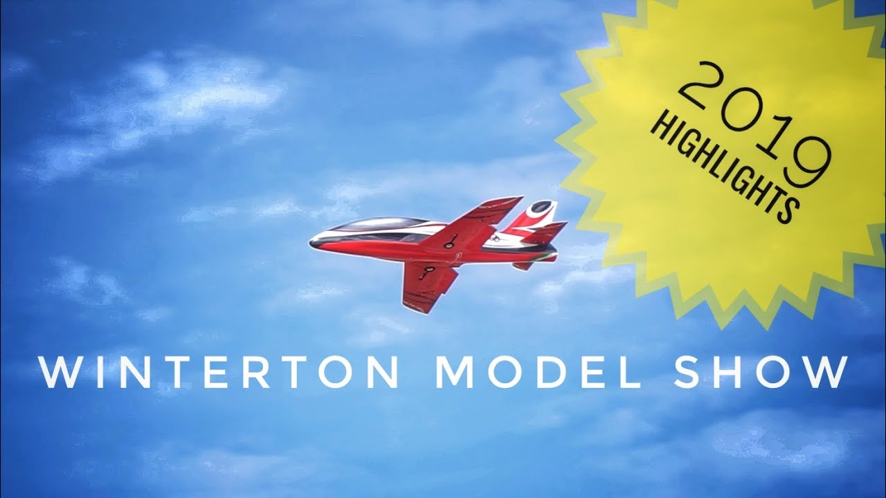 Winterton Model Show - 2019 Highlights - YouTube