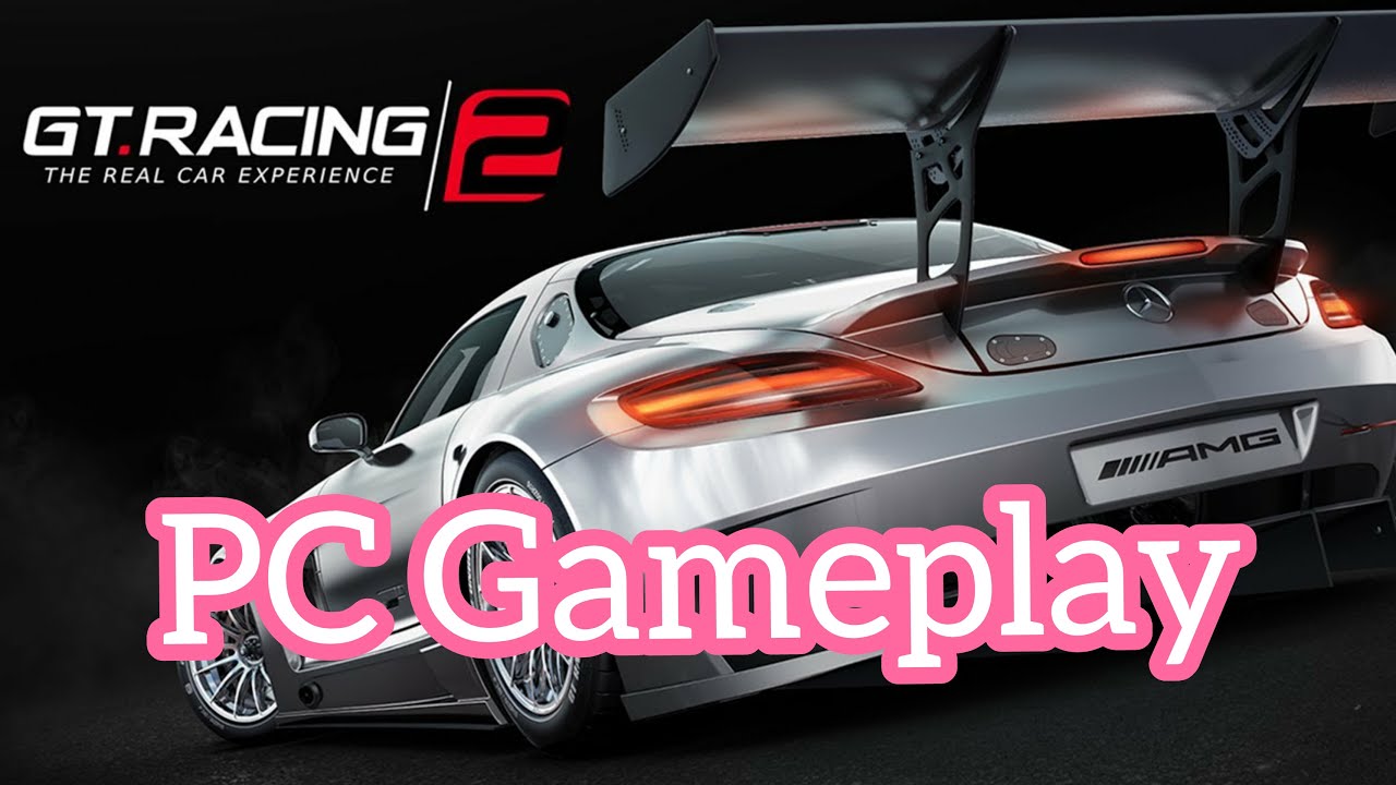 GT Racing 2: The Real Car Experience gameplay in PC/laptop | combominds ...