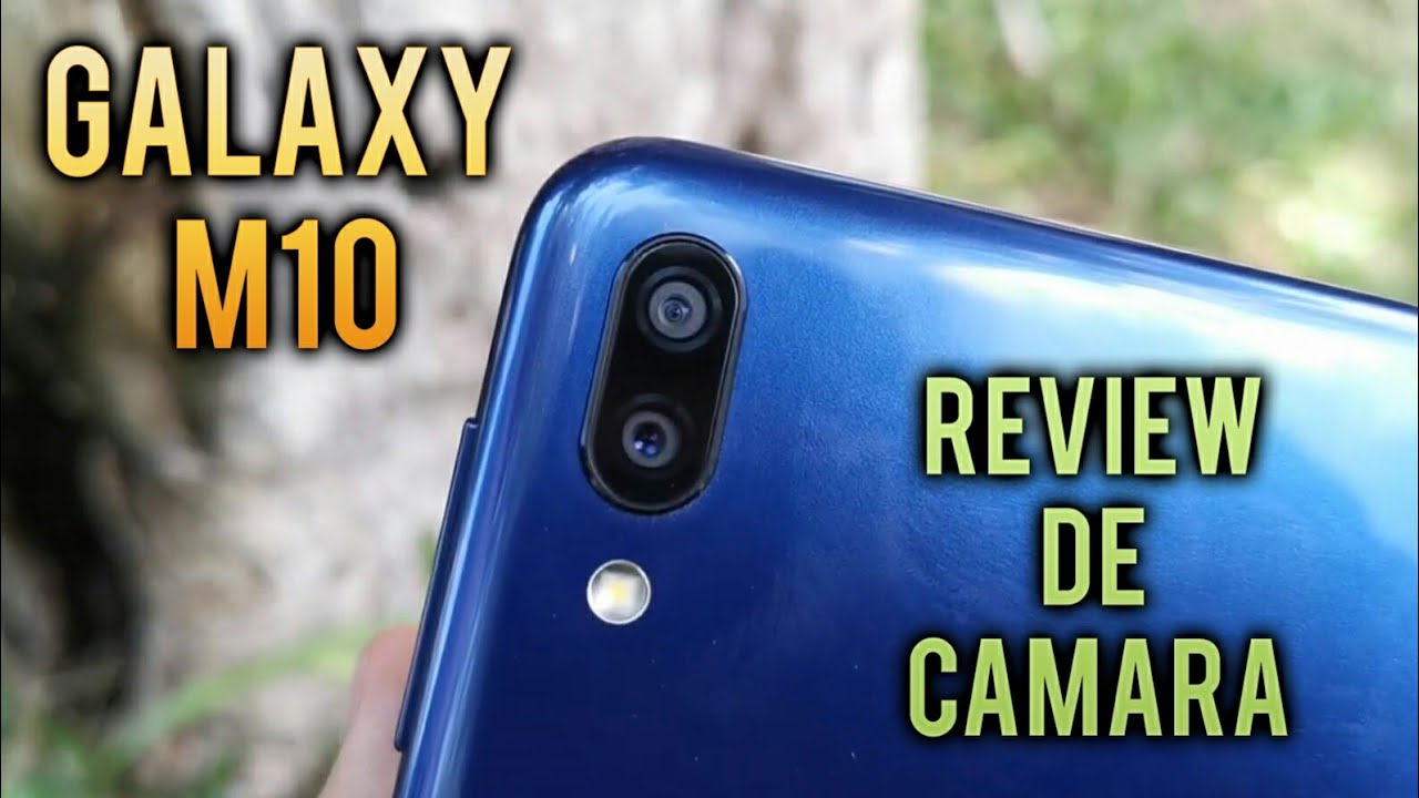 Review camara Galaxy M10 - YouTube