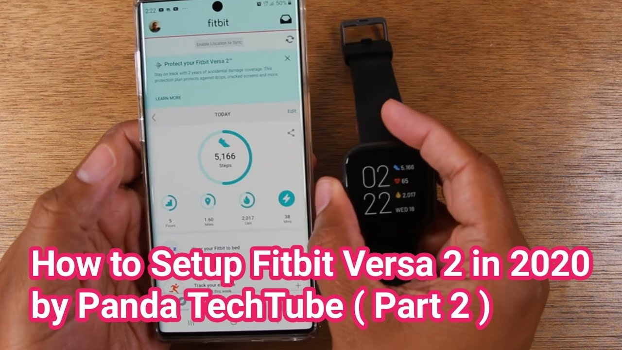 How to Setup Fitbit Versa 2 in 2020 by Panda TechTube ( Part 2 ) - YouTube