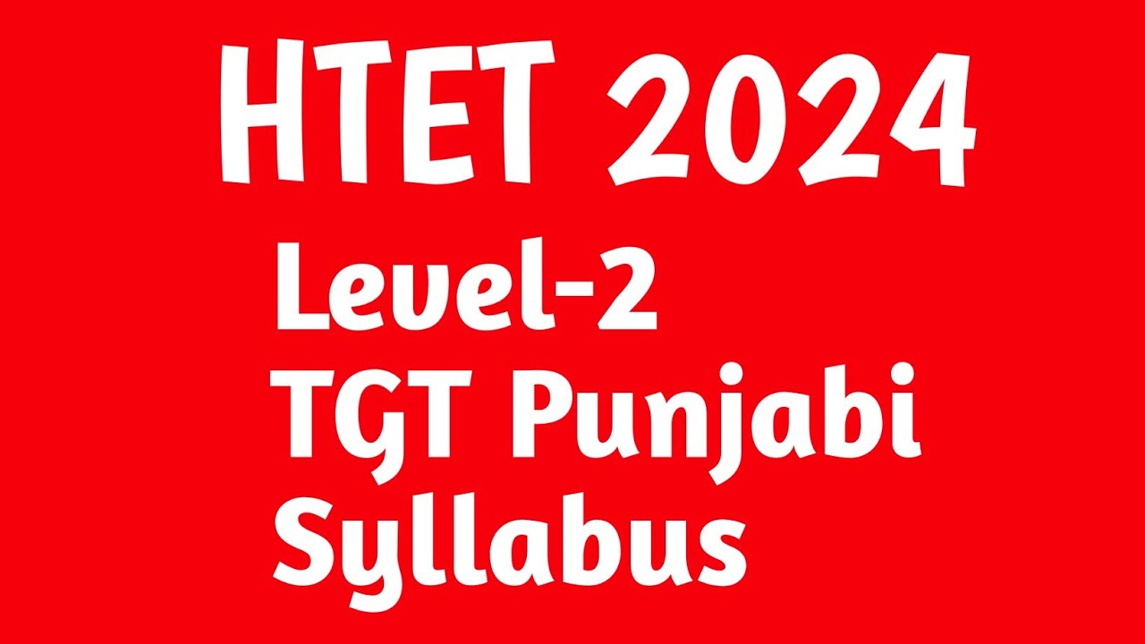 HTET 2024 PUNJABI SYLLABUS Level 2 TGT Punjabi Books class 6th to 8th ...