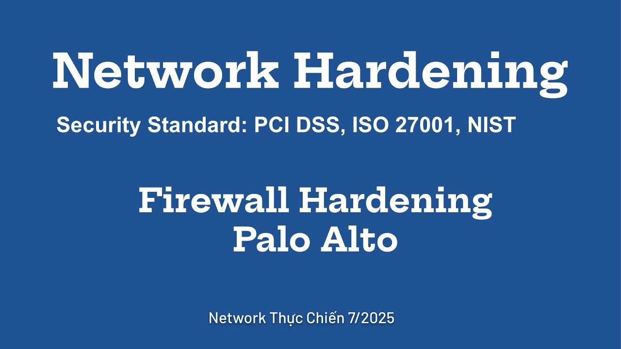 Network Hardening 4 - Firewall Hardening - Palo Alto - YouTube