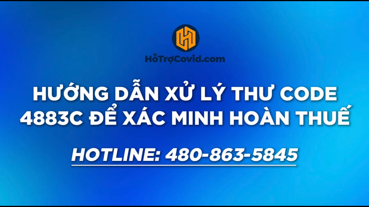 Hướng Dẫn Anh Chị Cách Xử Lý Khi Nhận Được Thư 4883C Từ IRS Để Xác Minh ...
