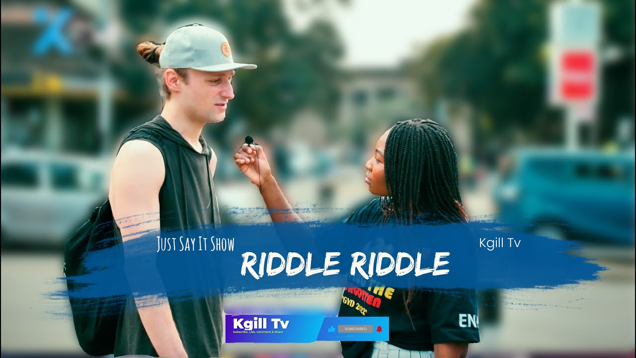 RIDDLE RIDDLE.....~Just Say It Show. #riddles - YouTube