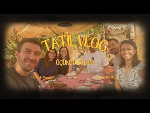 Arkadaş Grubuyla Eğlenceli Tatil Vlogu ve TABU Savaşları | 3. Bölüm