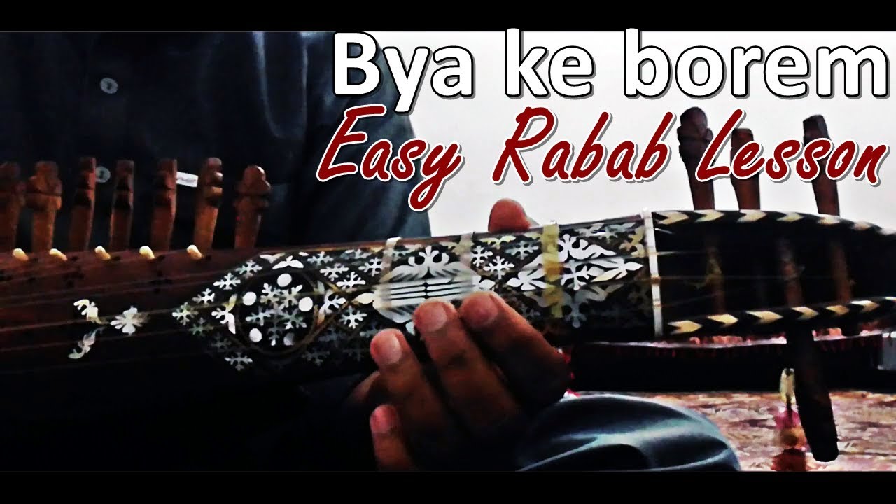 Pashto Rabab music 15 | Bya ke borem ba mazar | Pashto song | Rabab ...
