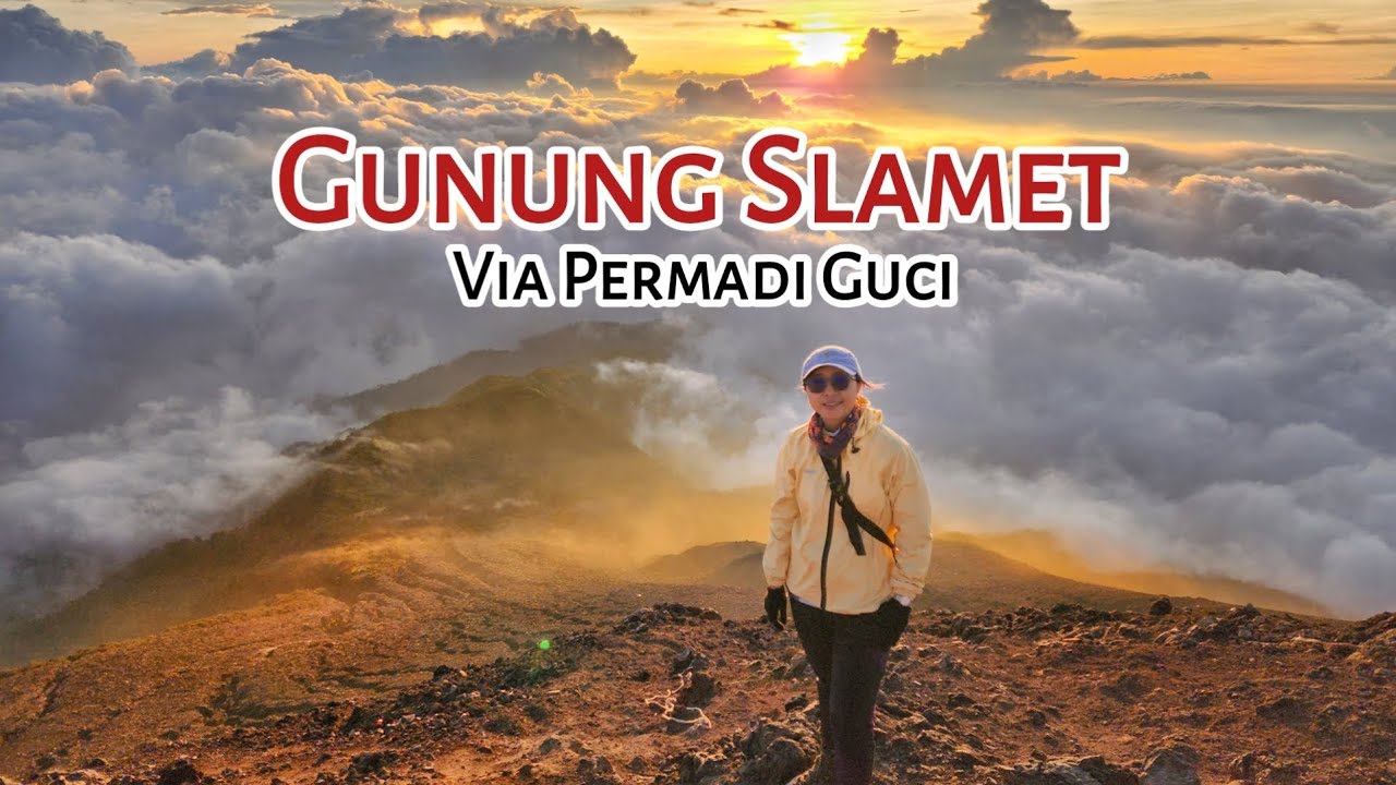 Pendakian Gunung Slamet Via Permadi Guci | Gunung Tertinggi di Jawa ...