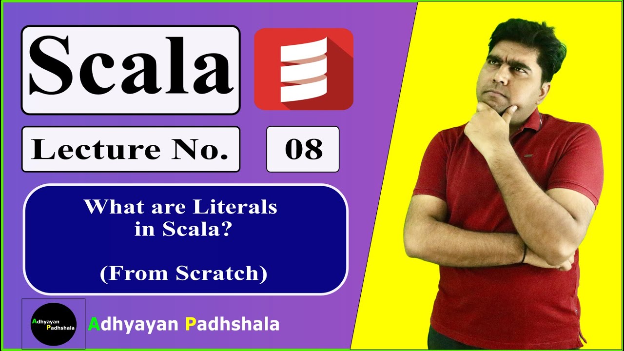 Lecture 8 | Literals in Scala | Complete Course | Day 8 - YouTube