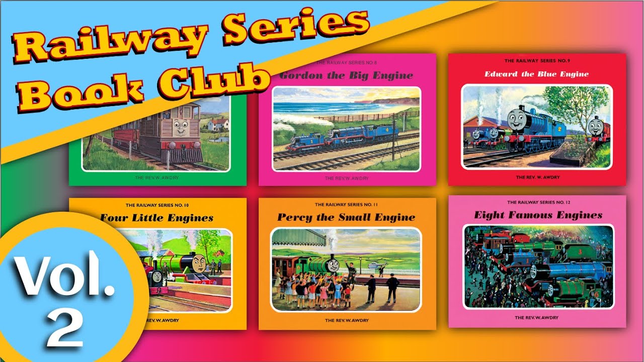 Railway Series Book Club | Volume 2 Retrospective (Books 7-12) - YouTube