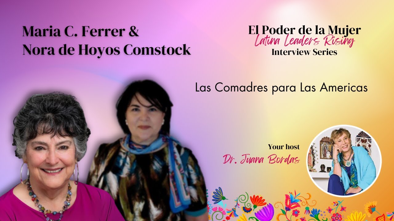 The Comadre Tradition: Uplifting Each Other Everyday | Latina Leaders ...