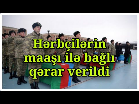 Son dəqiqə: Hərbçilərin maaşı ilə bağlı qərar verildi
