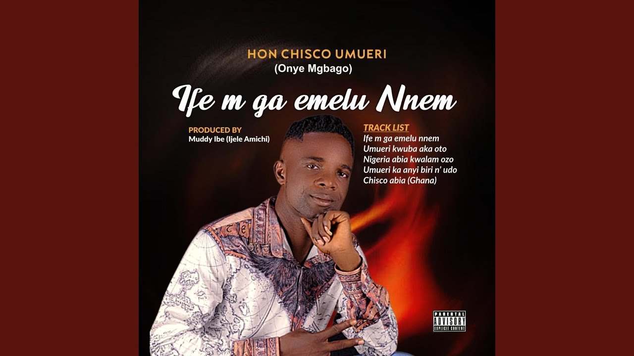 Ife m ga emelu nne m - YouTube