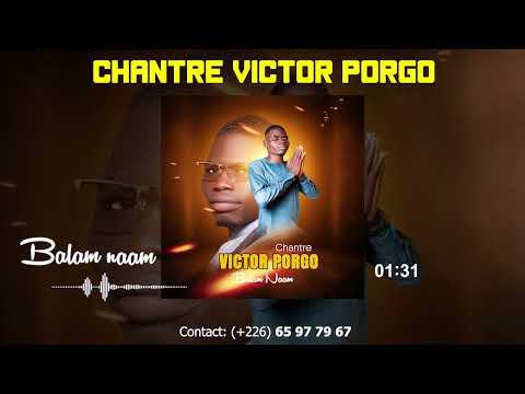 VICTOR PORGO : BALAM NAAM