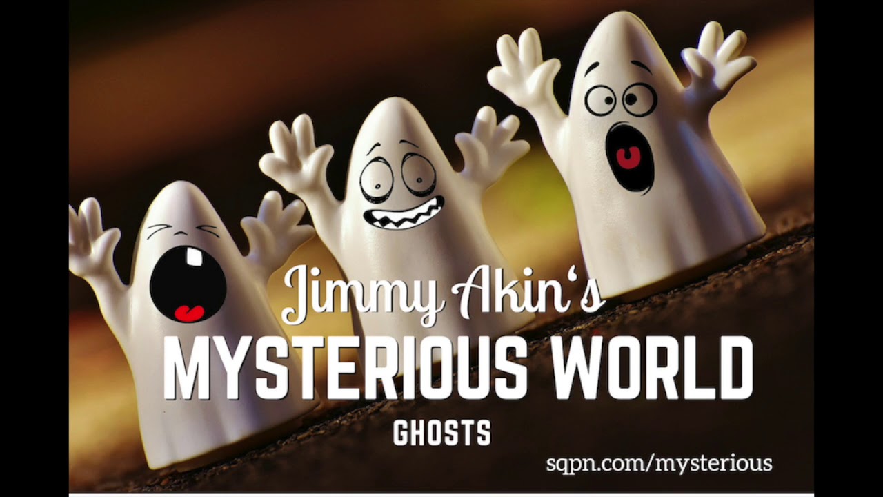 Are Ghost Real? - Jimmy Akin's Mysterious World - YouTube