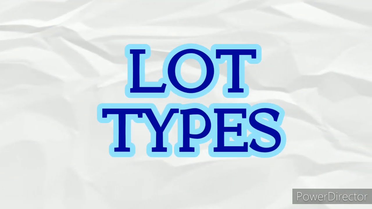 LOT TYPES || Rule 7&8 || Arch#03 || Mom's FavTime - YouTube