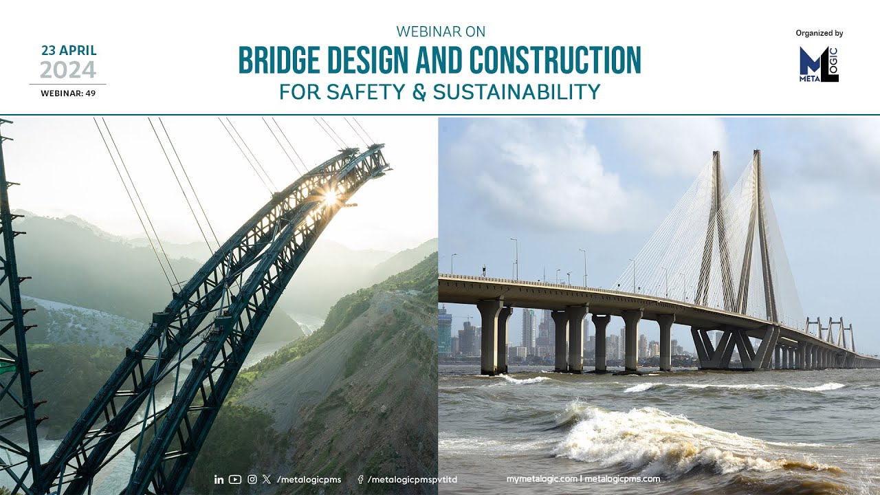 Webinar on Bridge Design and Construction for Safety & Sustainability ...