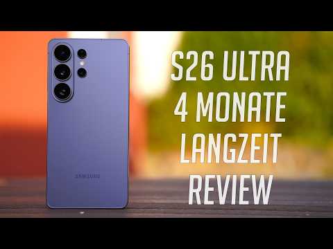 Galaxy S26 Ultra nach 4 Monaten: Wieso es sich jetzt lohnt (Langzeittest) | SwagTab