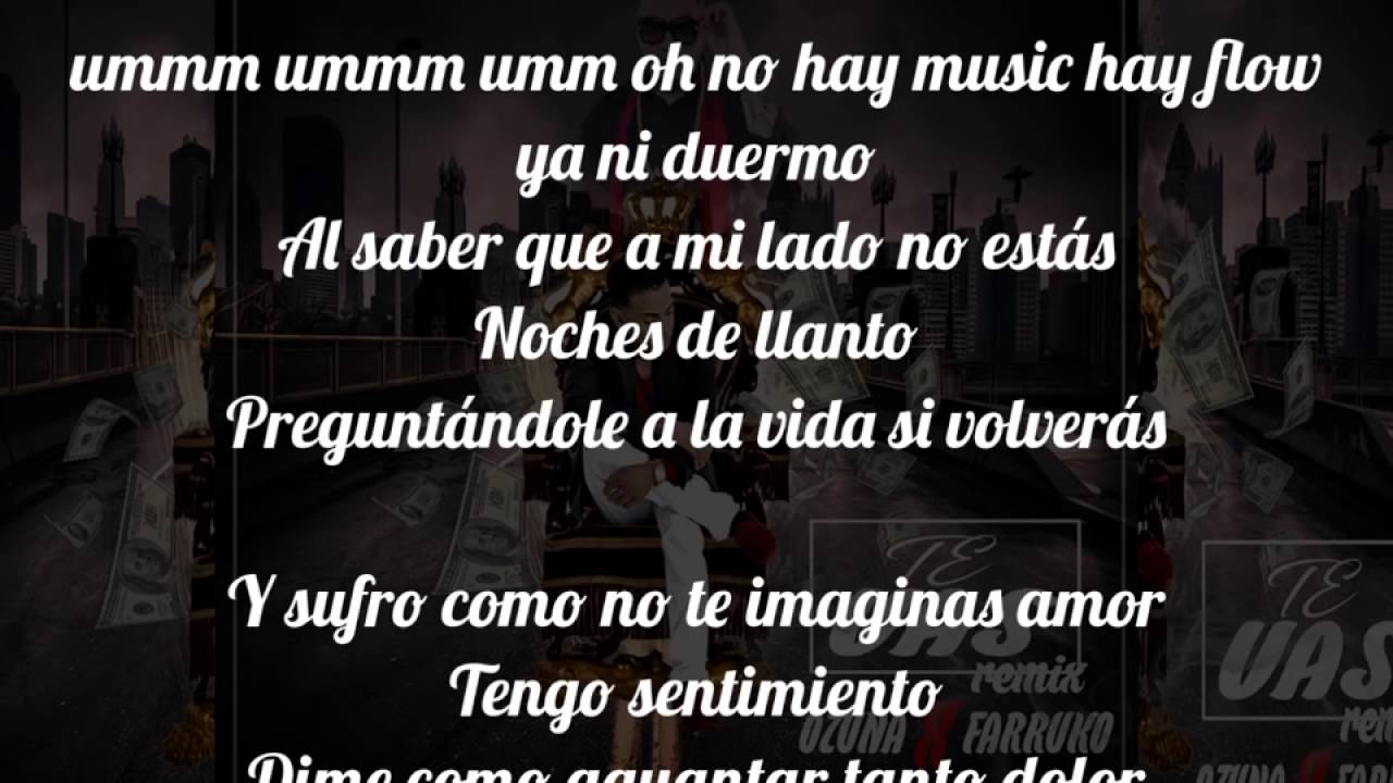 Ozuna ft Farruko-- TE VAS remix official - YouTube