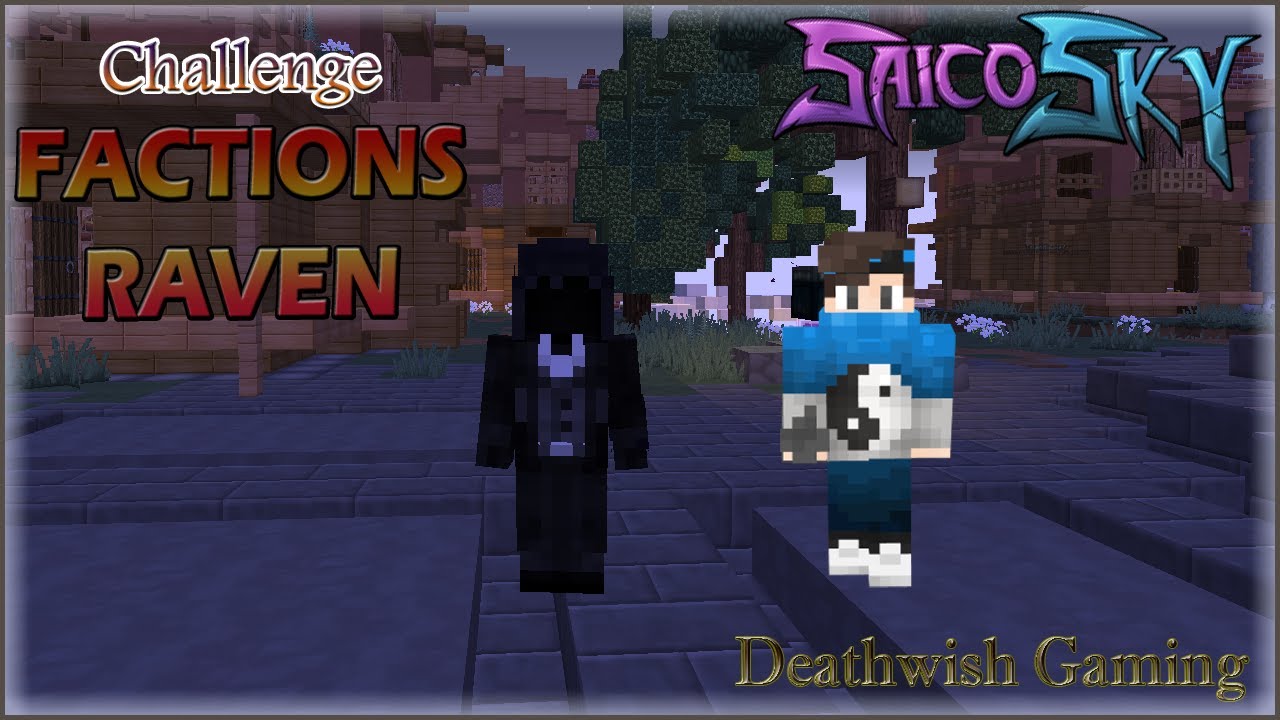 We Challenge Faction Raven - YouTube