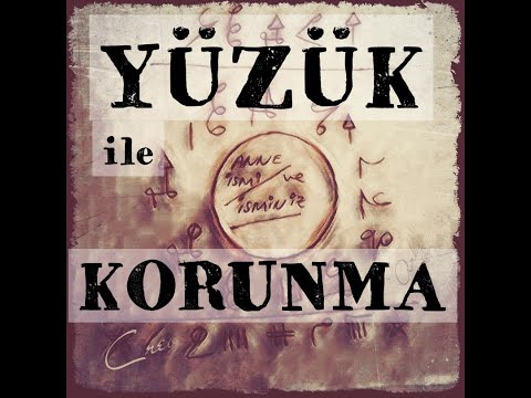 YÜZÜK ile KORUNMA RİTÜELİ .💯. METAFİZİK VARLIKLARDAN VE KÖTÜ ENERJİLERDEN KORUN .%💯. Manevi Bilge
