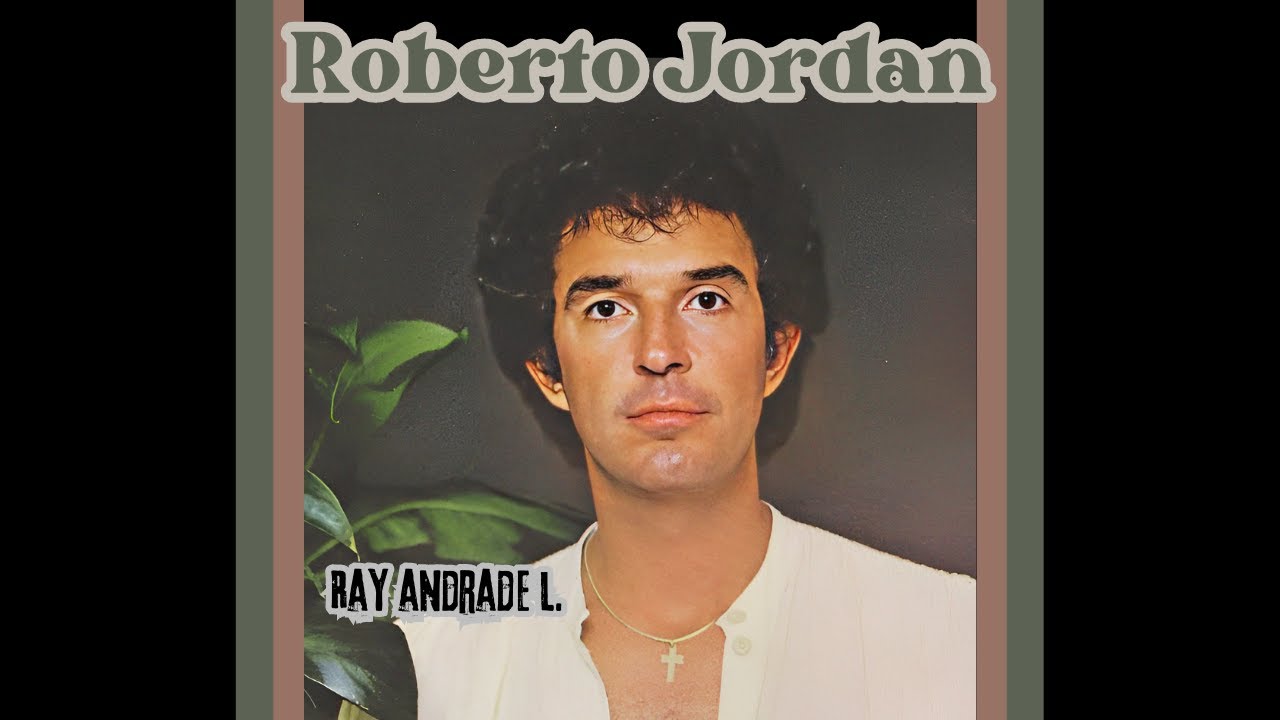 (1969) Roberto Jordán - Amor de Estudiante (HQ Audio) Ray Andrade L ...