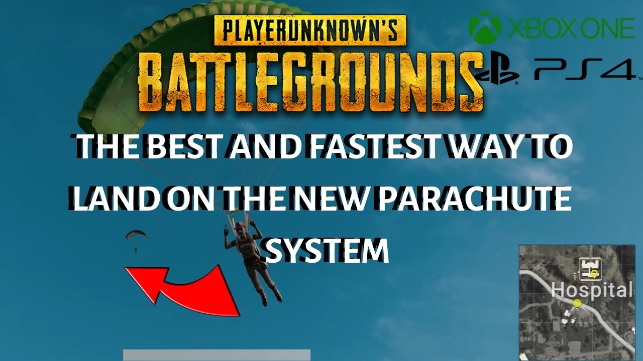 PUBG XBOX/PS4 NEW PARACHUTE GUIDE - HOW TO LAND FIRST AND FAST ON THE ...