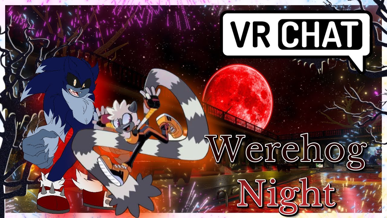 Werehog Exetior and Tangle The Lemur's Halloween Hang out | #vrchat ...
