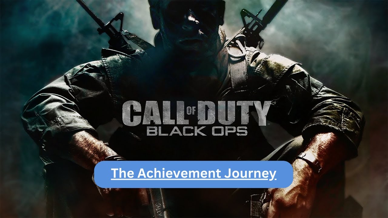 The Achievement Journey : Call of Duty: Black Ops (Part 2) - YouTube