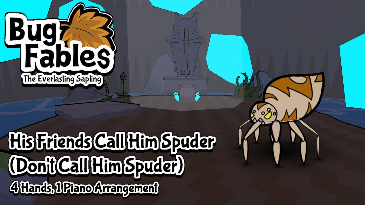 His Friends Call Him Spuder - Bug Fables: The Everlasting Sapling ...