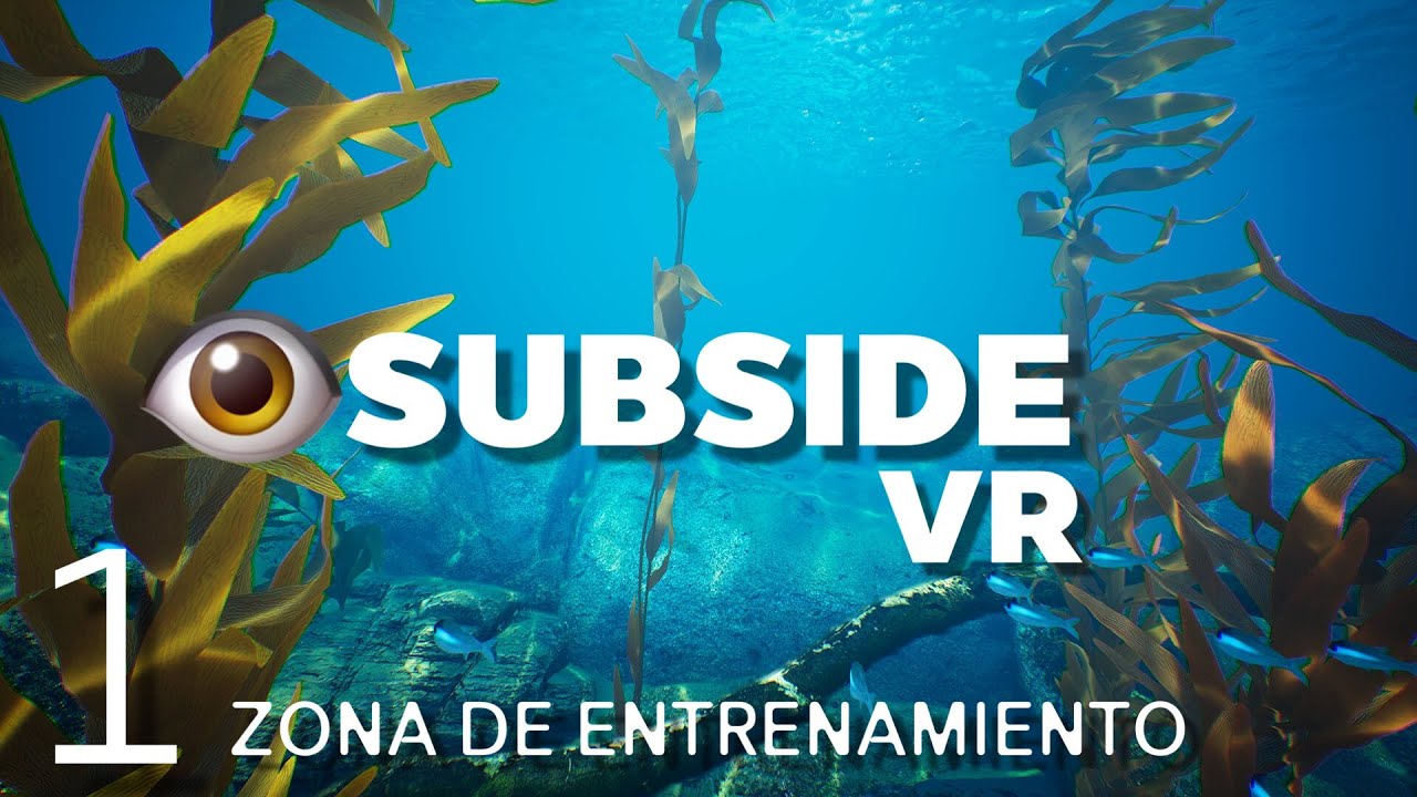 🤿IMPRESIONANTE! SUBSIDE VR. Gameplay 1 Zona de entrenamiento. PCVR ...