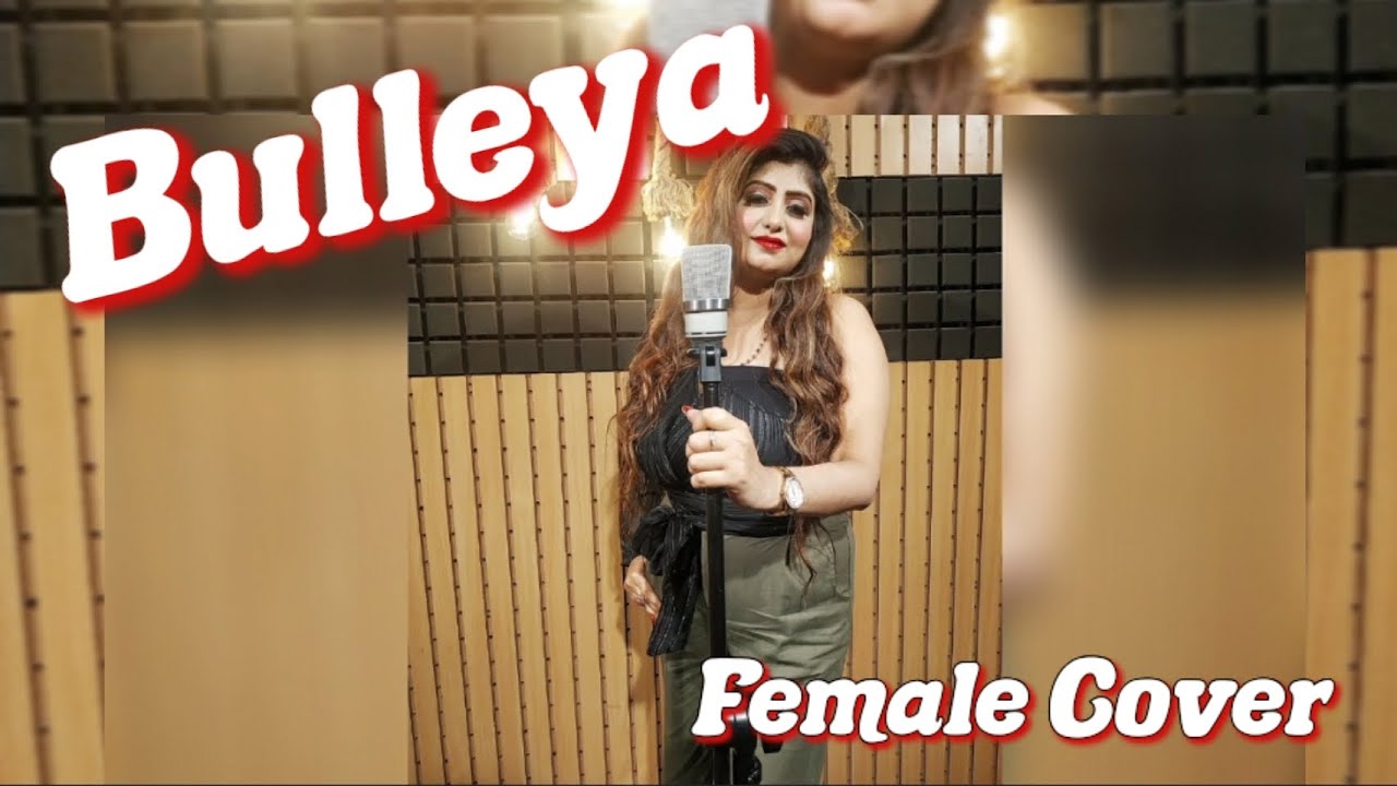 Bulleya - Female Cover | Pratibha Bharati | Ae Dil Hai Mushkil - YouTube