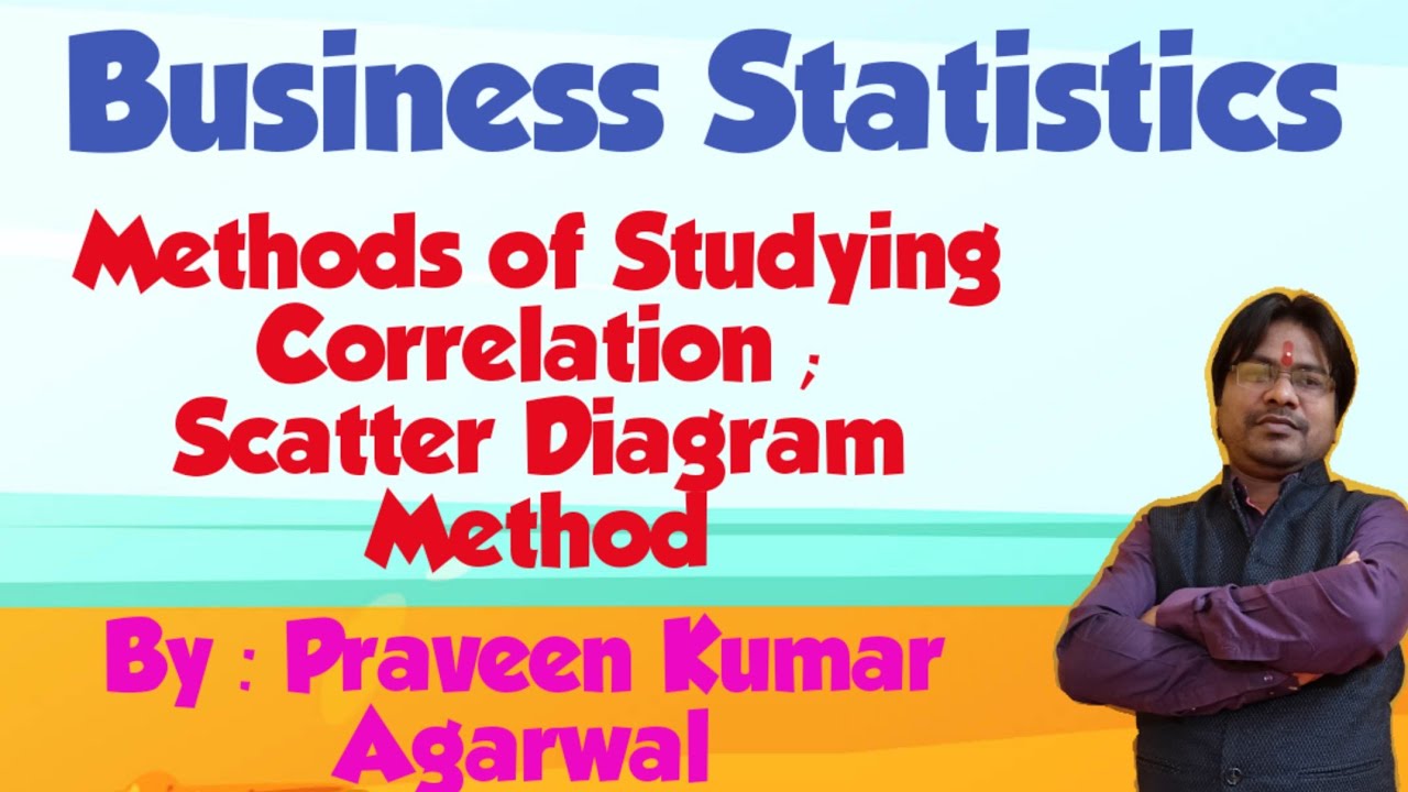 Methods Of Studying Correlation Scatter Diagram Method YouTube methods-of-studying-correlation-scatter-diagram-method-youtube