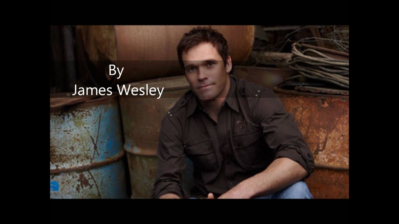Real - James Wesley - YouTube