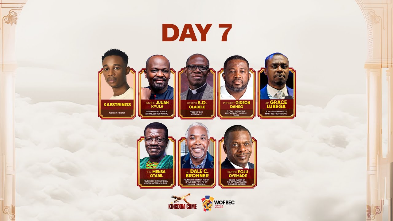 WOFBEC 2026 || DAY 7|| AFTERNOON SESSION || THY KINGDOM COME || 8TH ...