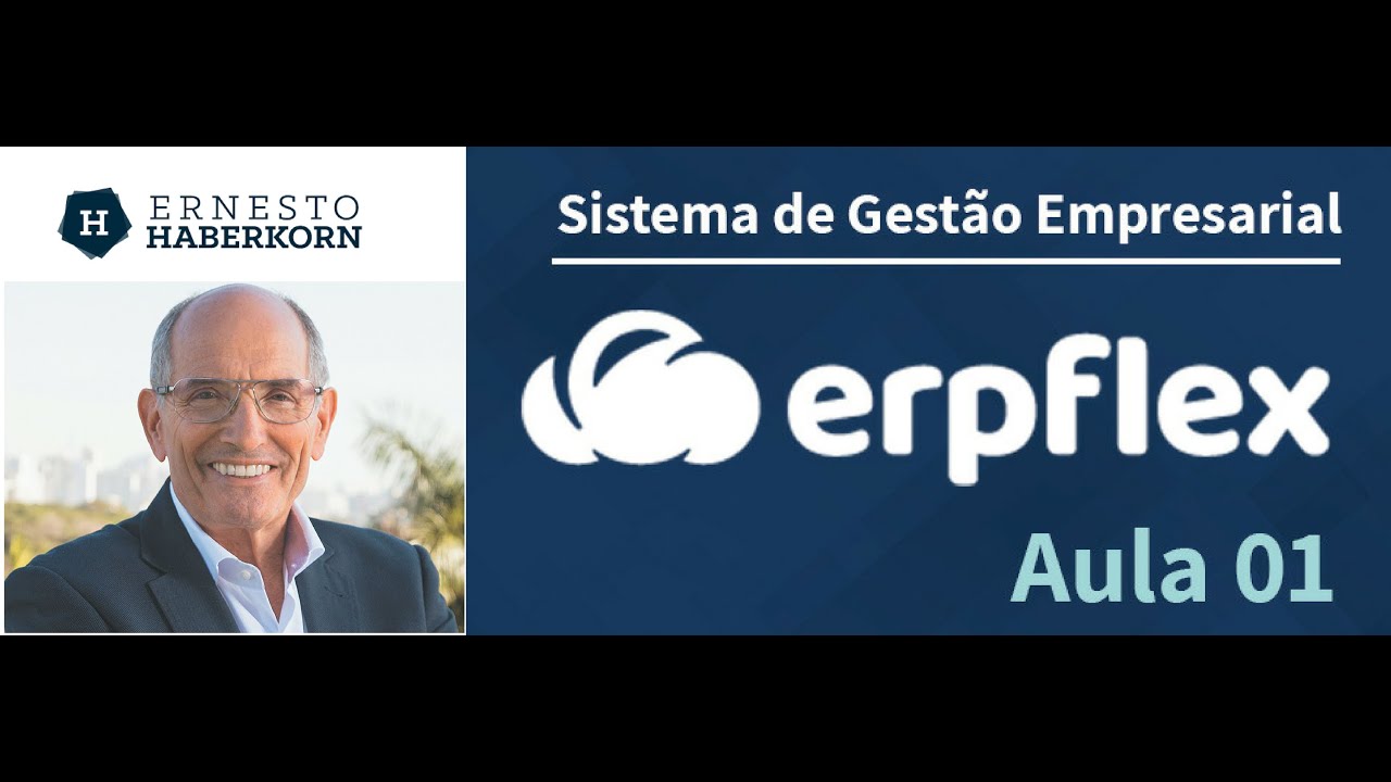 Funcionalidades ERPFlex - 01 aula Introdução - YouTube