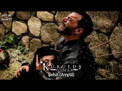 Kuruluş Osman Filiminin musiqisi 15 Aygül Hatun Şəhid edildi Bəyən Abunə ol