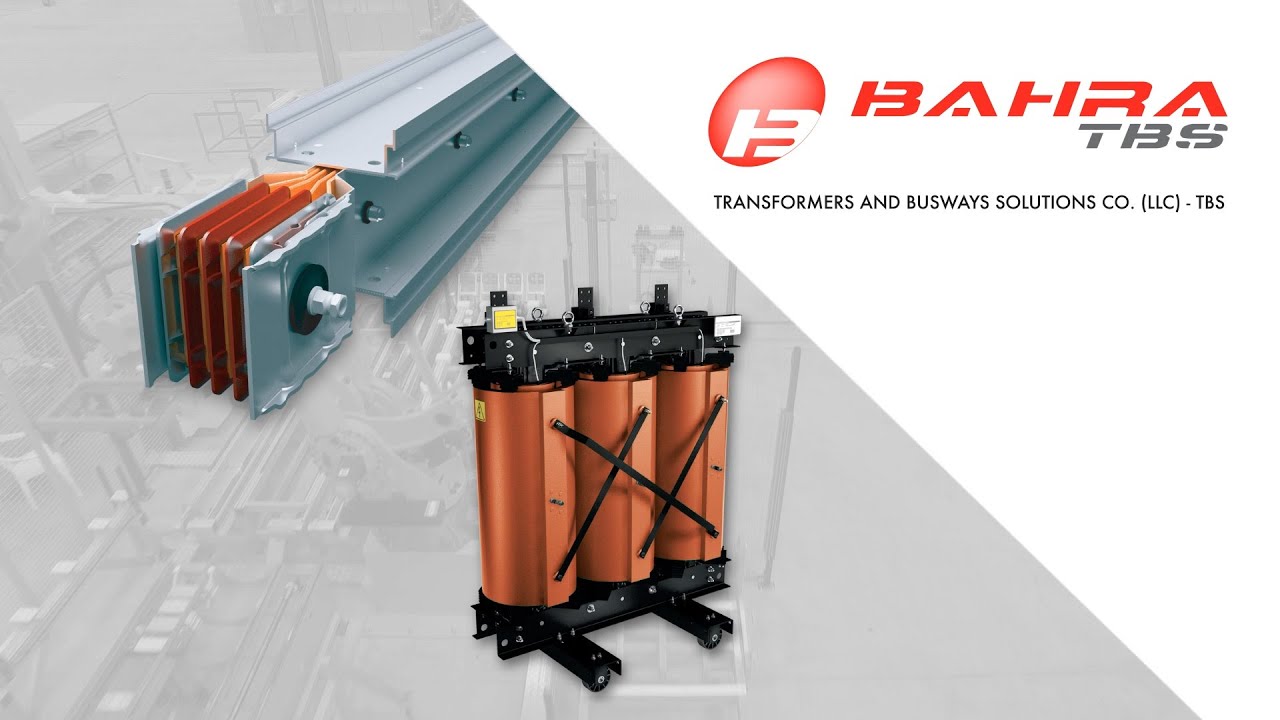Bahra TBS - Transformers and Busways Solutions Co. - YouTube
