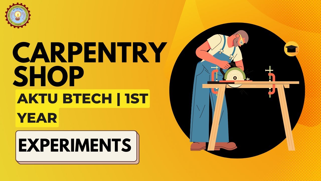 AKTU: Carpentry Shop For Viva and Practicals | QuickShot - YouTube