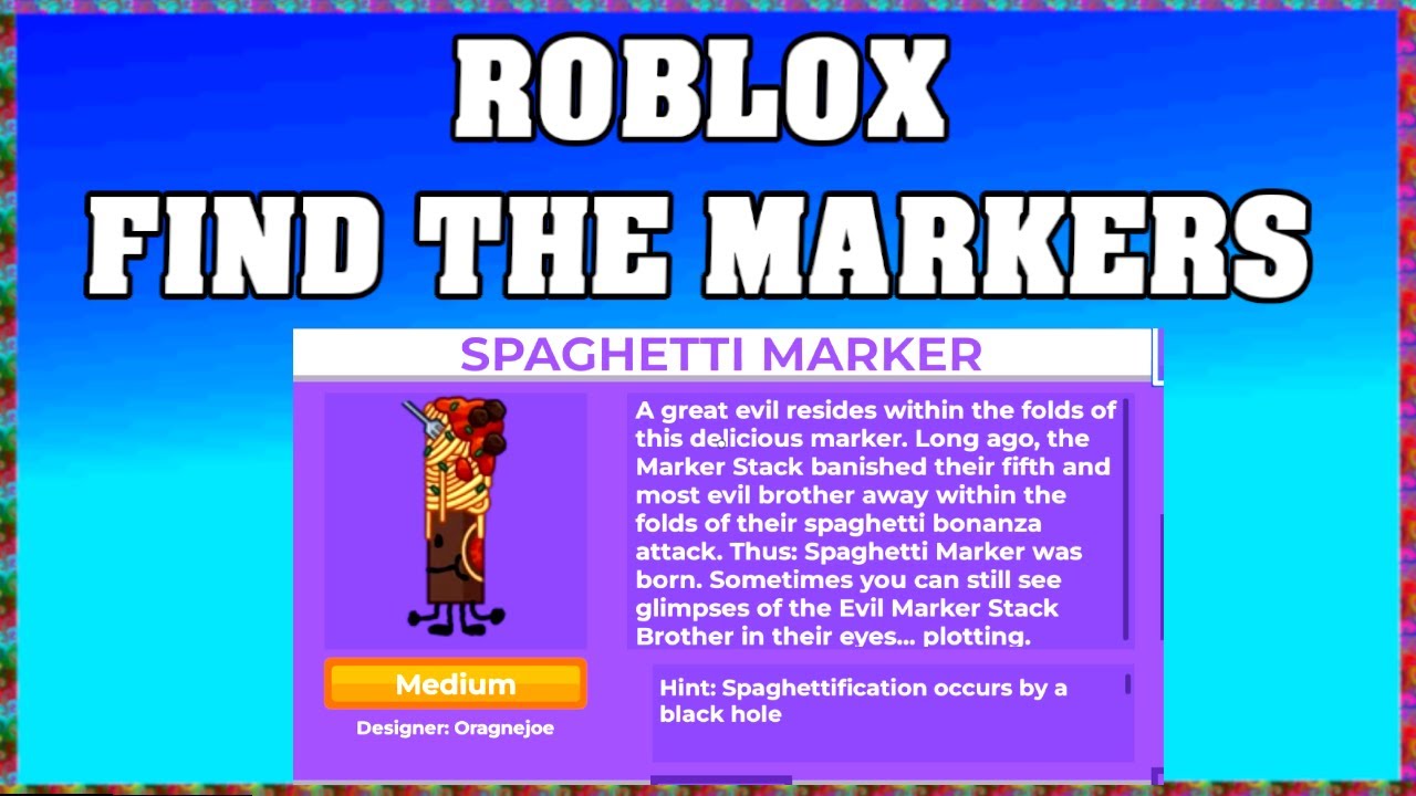 How To Find SPAGHETTI MARKER in ROBLOX FIND THE MARKERS🖌️ [UPDATE 2025 ...
