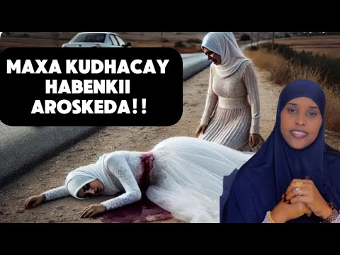 MAXA KUDHACAY HABENKI AROSKEDA KIISKA UMU TOWFIIQ!!@SawdaBillan