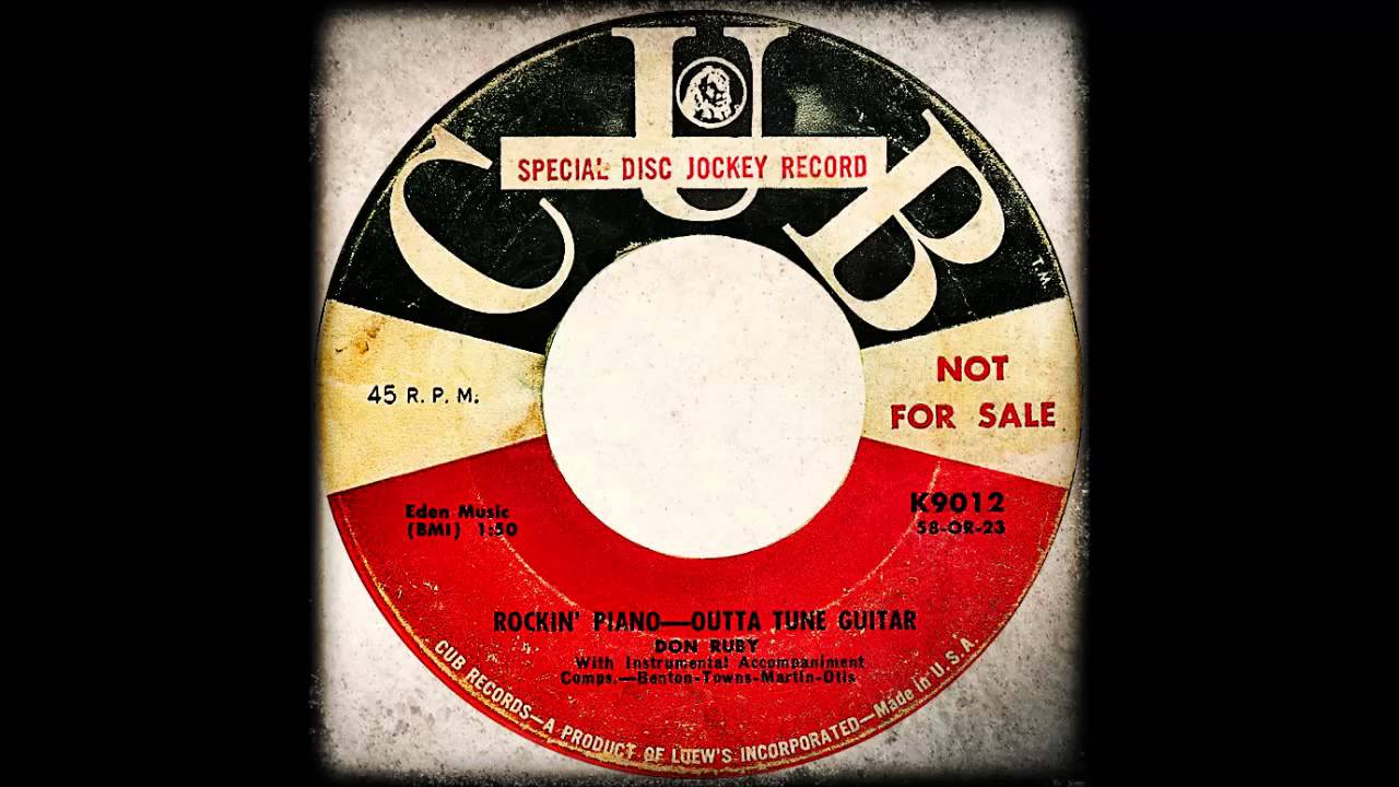Don Ruby - Rockin' Piano, Outta Tune Guitar - YouTube