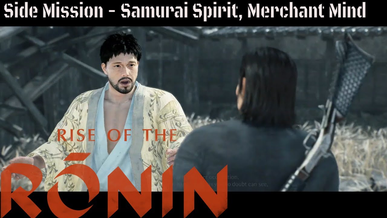 Rise of the Ronin - Side Mission Samurai Spirit Merchant Mind (PS5 ...