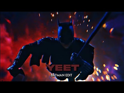 YEET 」- Batman - Edgy Style 「Gmv/Edit」Quick Amv - YouTube