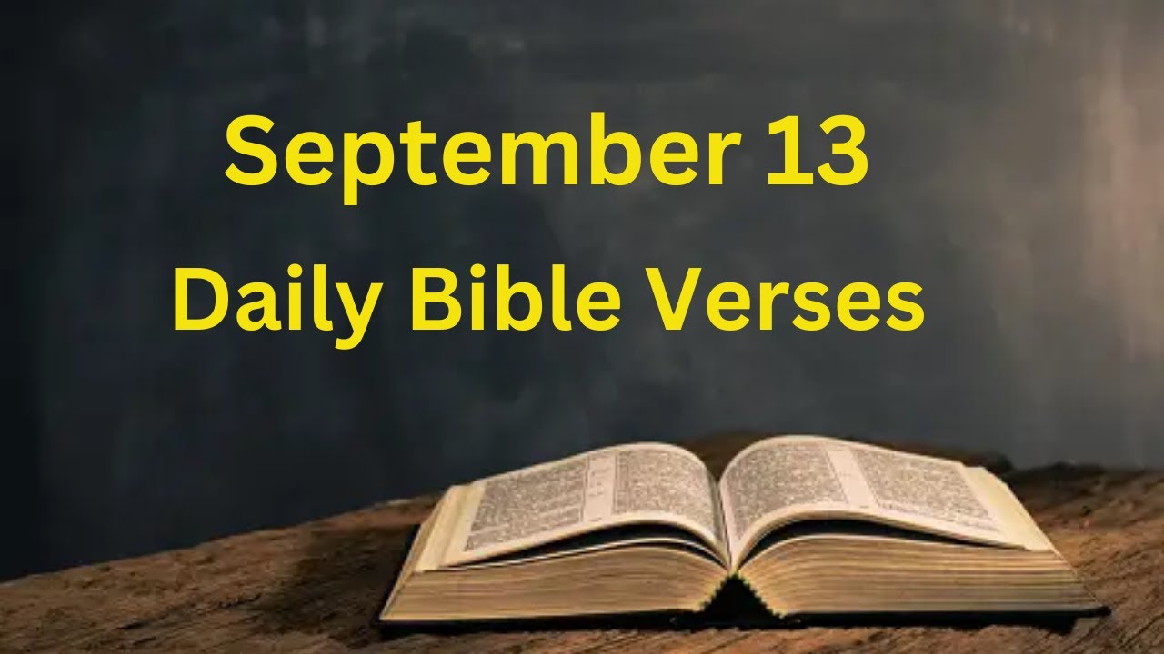 September 13 Daily Bible Verses - YouTube