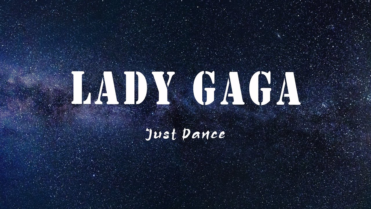 Just Dance - Lady Gaga ( Lyric Video ) - YouTube Music