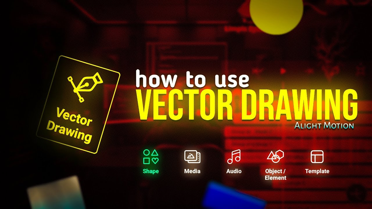 Vector Drawing in Alight Motion 🔥 | Beginner To Advanced (Full Course ...