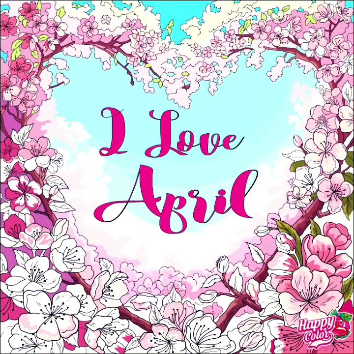 ABRIL en mi CORAZÓN 🩷🌸I LOVE APRIL💕@HappyColor_Official - YouTube