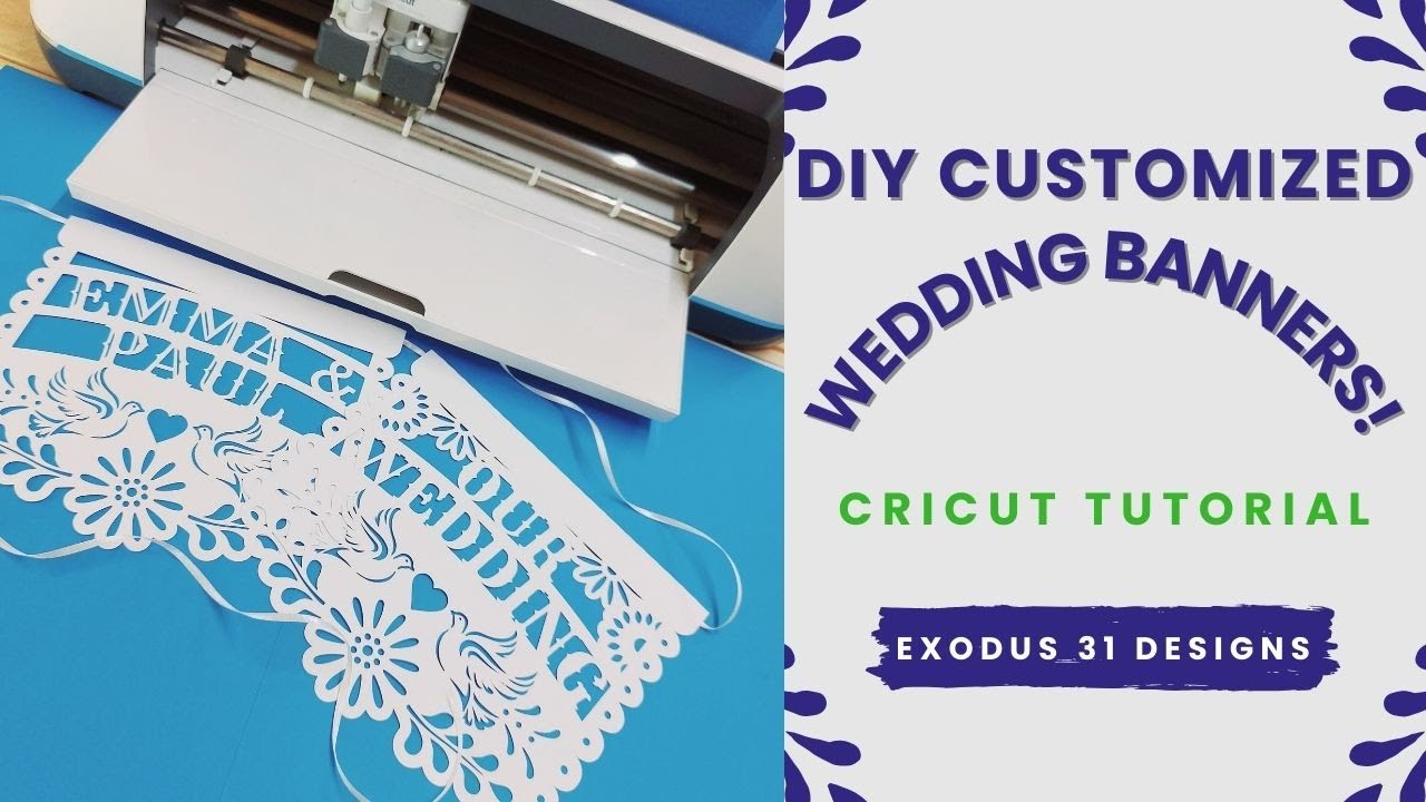 DIY Personalized Wedding Banners with Cricut – Easy Cut-Paper Decor ...