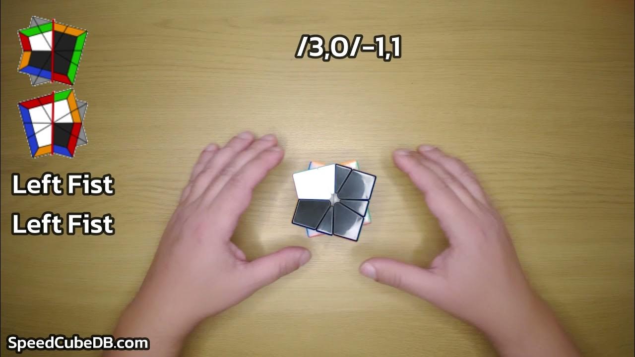 Square1 Algorithms, CubeShape - Left Fist / Left Fist - YouTube
